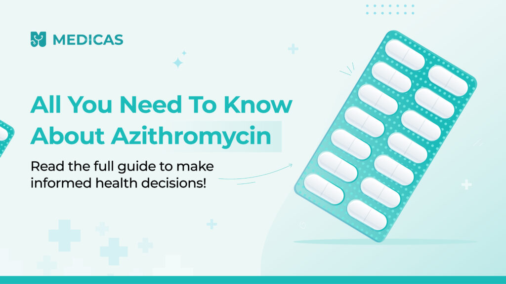 Azithromycin Uses, Dosage & Side Effects | Essential Guide